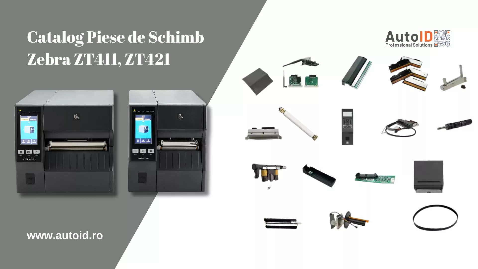 Catalog Piese de Schimb Zebra ZT411, ZT421 - AutoID