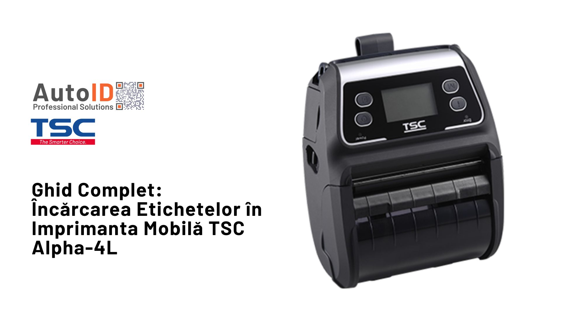 Încărcarea Etichetelor în Imprimanta Mobilă TSC Alpha-4L - Ghid Video ...