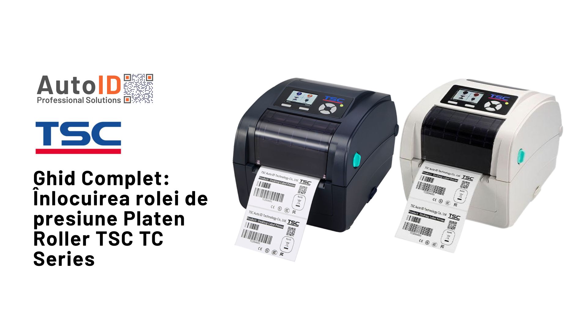 Înlocuirea rolei de presiune Platen Roller TSC TC Series - AutoID