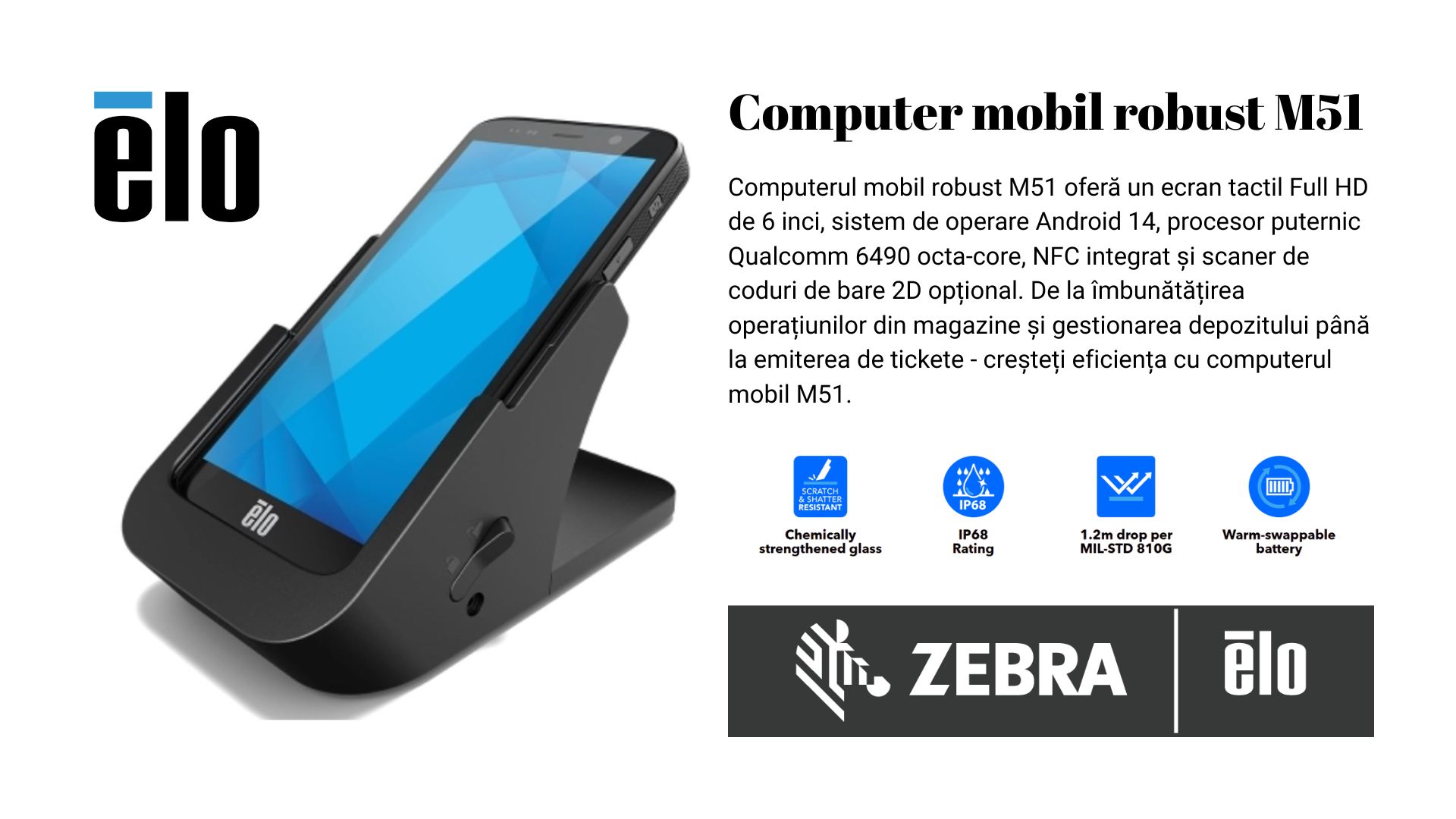 Elo M51 Rugged Mobile Computer — prezentare completă - AutoID